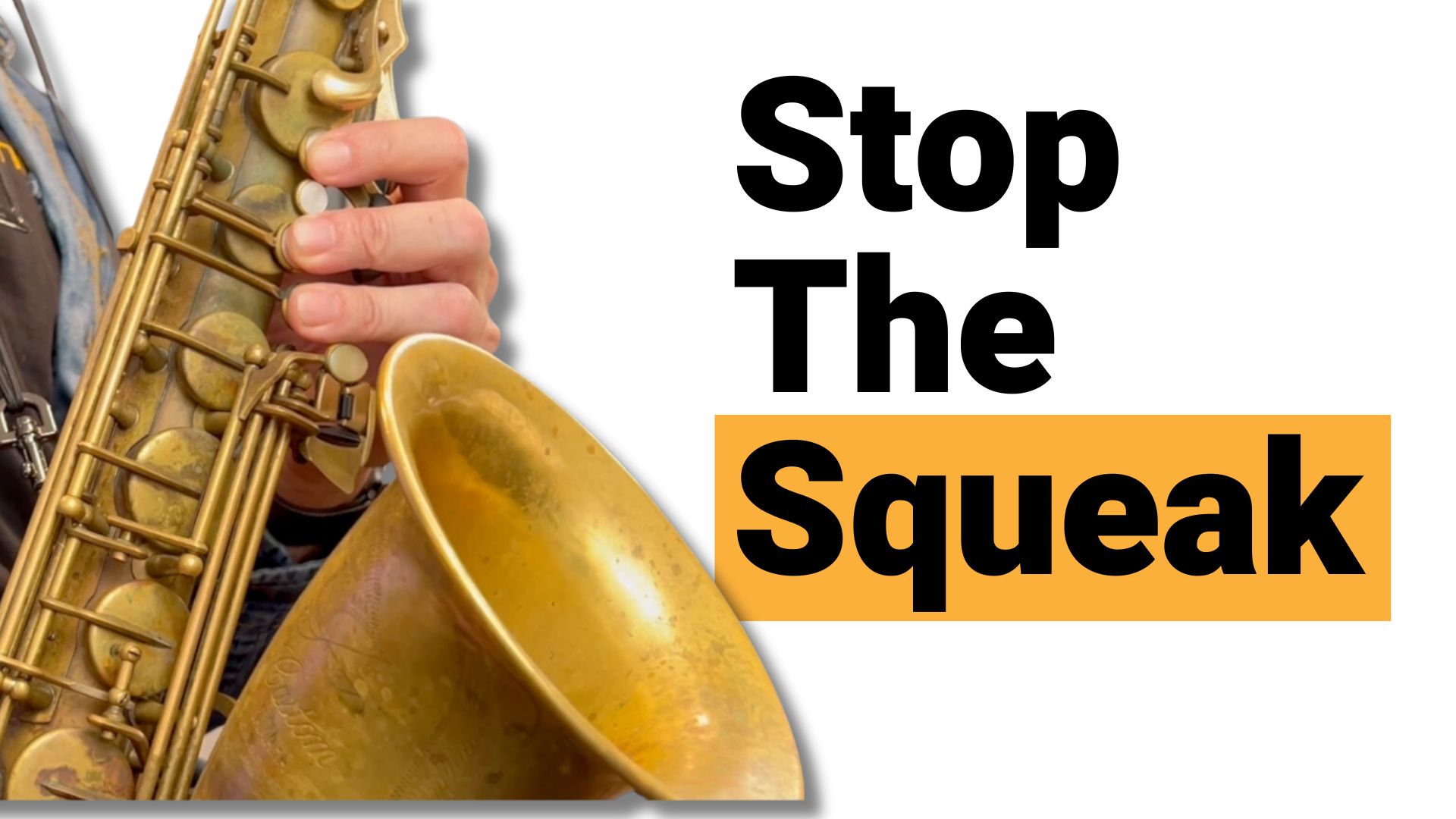 Stop Saxophone SQUEAKS in 5 easy steps - McGill Music Sax School Online